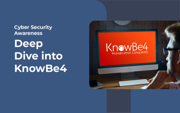 Cyber Security Awareness: Deep Dive into KnowBe4 - The Wursta Corporation