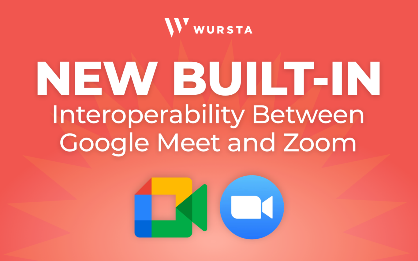 New Built-in Interoperability Between Google Meet and Zoom - The Wursta ...