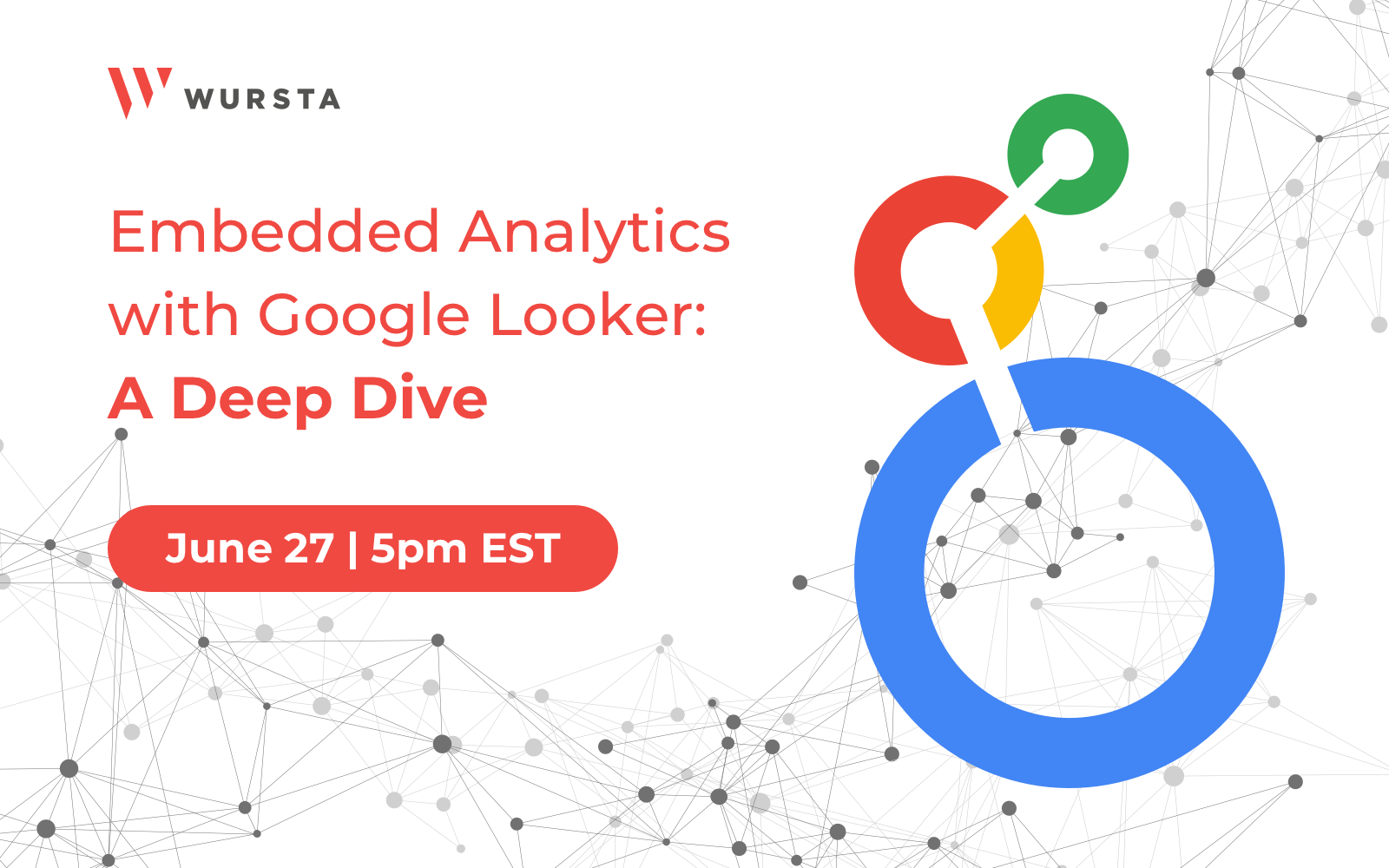 Embedded Analytics with Looker: A Deep Dive - The Wursta Corporation