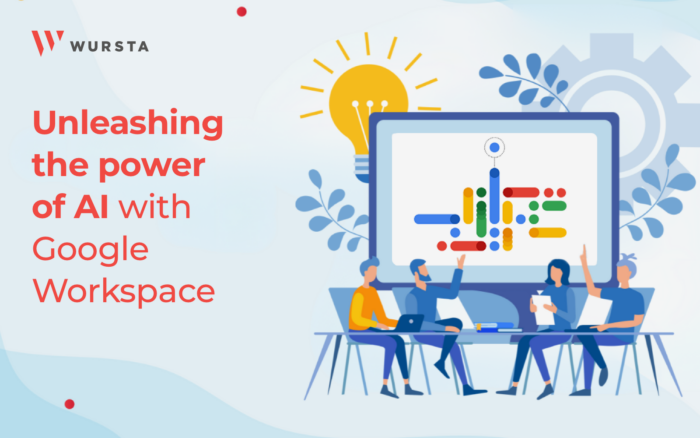 Unleashing the Power of AI with Google Workspace - The Wursta Corporation
