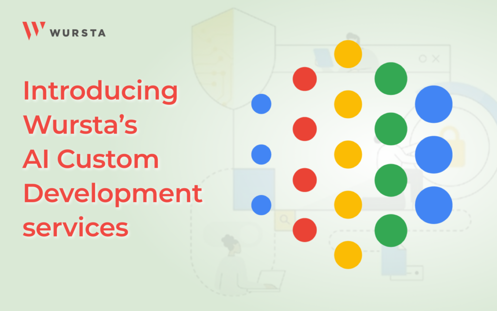 Kickstart Your AI Projects with Wursta - The Wursta Corporation