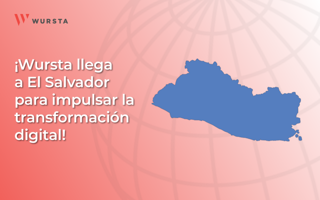 ¡Wursta llega a El Salvador para impulsar la transformación digital ...