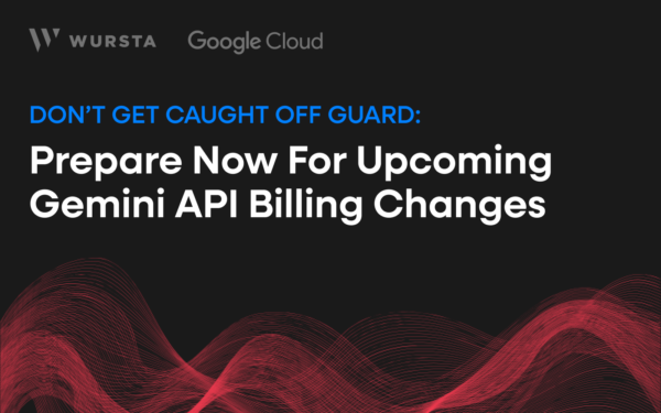 Don’t Get Caught Off Guard: Prepare Now for Upcoming Gemini API Billing ...